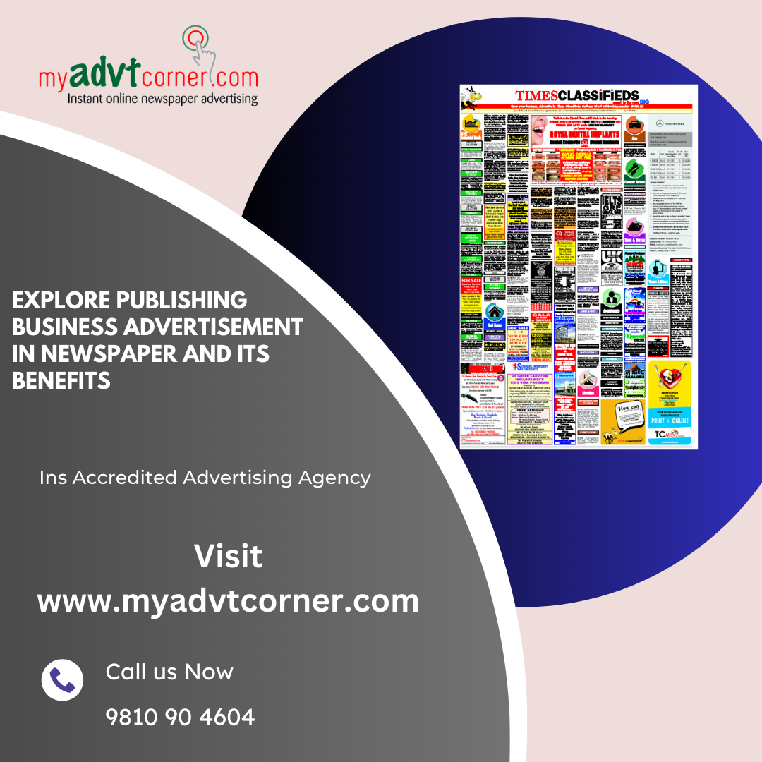 Explore Publishing Business Advertisement in Newspaper and its benefits ...