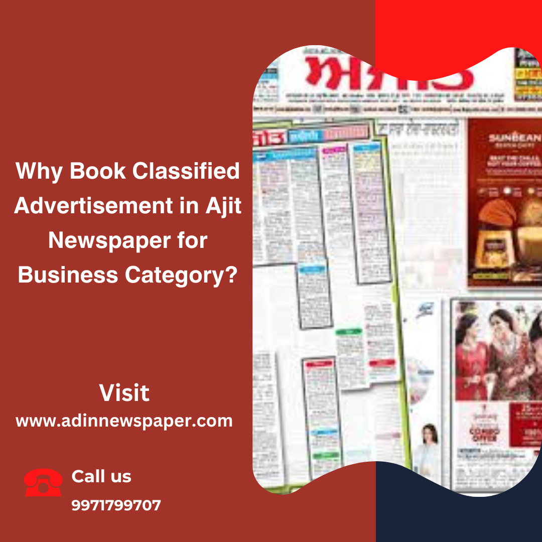 Why Book Classified Advertisement in Ajit Newspaper for Business ...